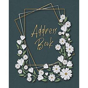ADDRESS BOOK: Large Print Address Book with Pretty Floral Design, Keep Track of Addresses, Emails, Phone Numbers (Work, Home & Mobiles), Birthdays, Notes ..., More than 300 Entry Spaces!