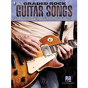 Graded Rock Guitar Songs: 8 Rock Classics Carefully Arranged for Intermediate-Level Guitarists