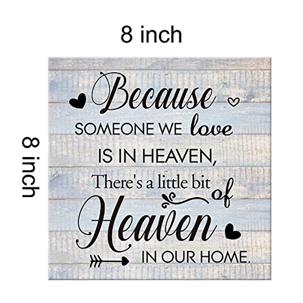 Sympathy Sign Wall Art Prints Canvas Painting Rustic Because someone We Love is in Heaven Print Country Home Decor Remembrance Gift 8" x 8"