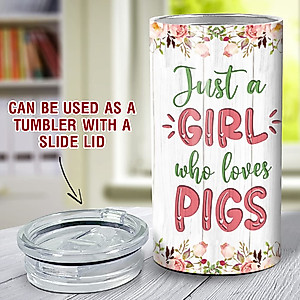 SANDJEST Pig Tumbler Just A Girl Who Loves Pigs 4 in 1 16oz Tumbler Can Cooler Coozie Skinny Stainless Steel Tumbler Gift for Daughter Farm Girl Animal Lover Christmas Birthday
