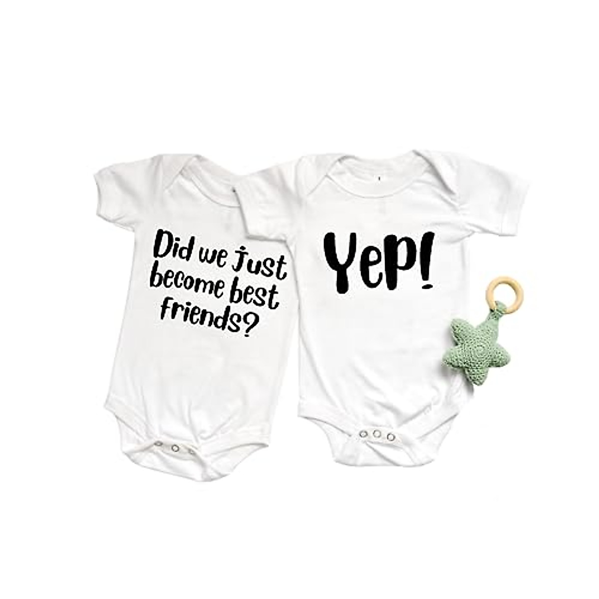 Did we just become best friends, YEP Funny baby bodysuit twin set kids boy girl unisex shirt (18 Month US)