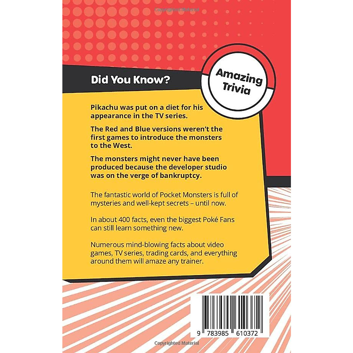 Awesome Facts for Poké Fans: The Unofficial Collection: The Encyclopedia of Secret Knowledge about the Famous Video Game Series