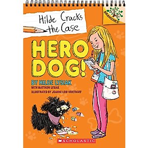 Hero Dog!: A Branches Book (Hilde Cracks the Case #1) (1)