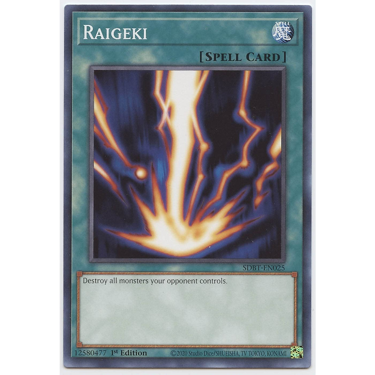 Raigeki - SDBT-EN025 - Common - 1st Edition