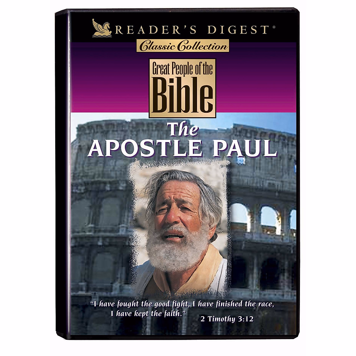 Great People of the Bible: The Apostle Paul