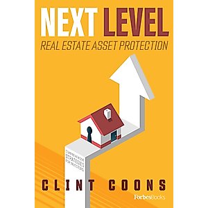 Next Level Real Estate Asset Protection: Comprehensive Strategies for Investors