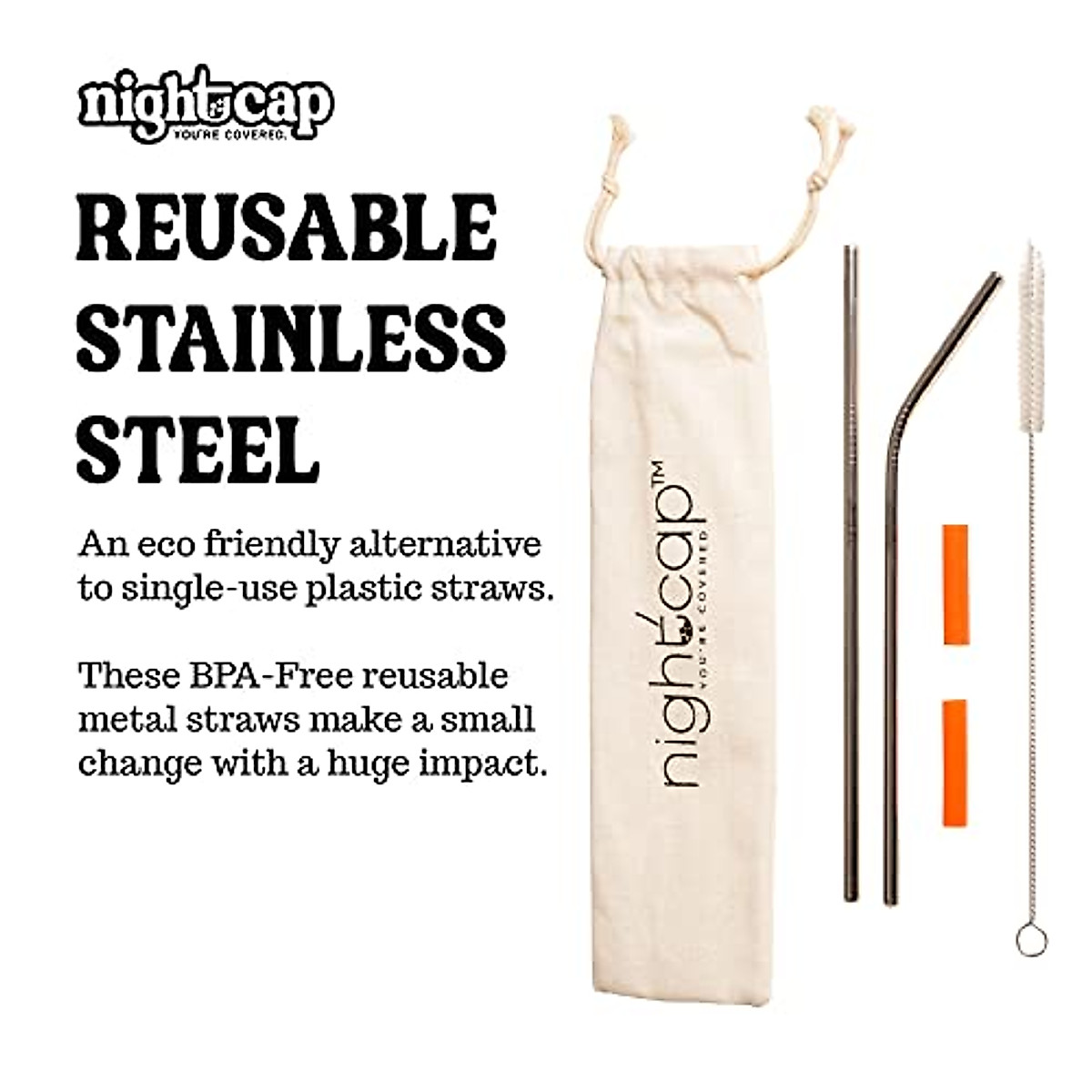NightCap Straw Kit - The Eco Friendly Complement to Your NightCap with 2 Reusable Stainless Steel Straws, Straw Brush, Carrying Pouch, and 2 Silicone Tips - Ideal Drinking Straws for Home and Travel