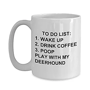 Deerhound Owner Mug Dog Lovers To Do List Funny Coffee Mug Tea Cup Gag Mug for Men Women