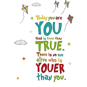 Today You are You That is Truer Than True Wall Stickers Inspirational Wall Decals Quotes Saying for Nursery Kids Bedroom Classroom Inspirational Wall Decor
