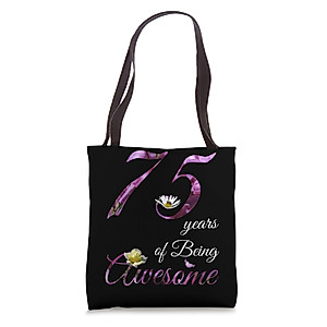 75 Year Old Shirt Awesome Floral 1948 75th Birthday Gift Tote Bag