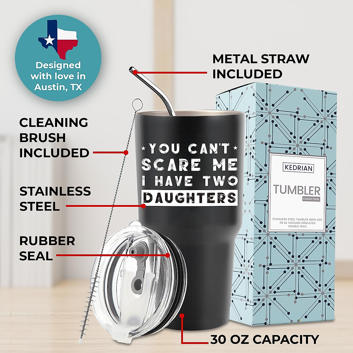 Dad of 2 Daughters Tumbler 30oz, You Can't Scare Me I Have 2 Daughters, Father's Day Gift from Daughters, Funny Birthday Gift for Dad of Girls, Christmas Gift for Dads of 2 Daughters, 2 Daughters Gift