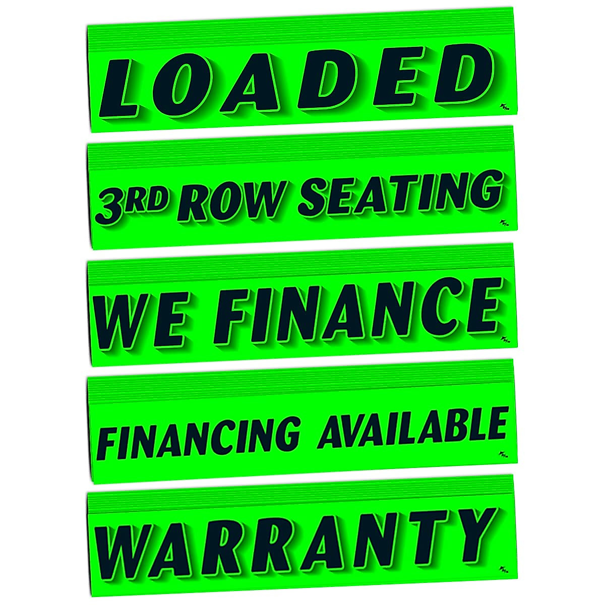 Versa Tags Windshield Slogan Stickers 12 Pack Each of Loaded, 3RD Row Seating, WE Finance, FINANCING Available, Warranty (60) Window Stickers Total Dealership Stickers Black On Green