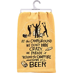 Primitives by Kathy at The Campground We Don't Hide Crazy… We Parade It 'Round The Campfire and Give It A Beer Kitchen Towel