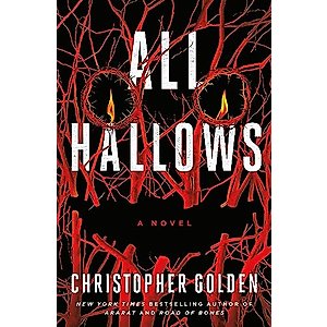 All Hallows: A Novel