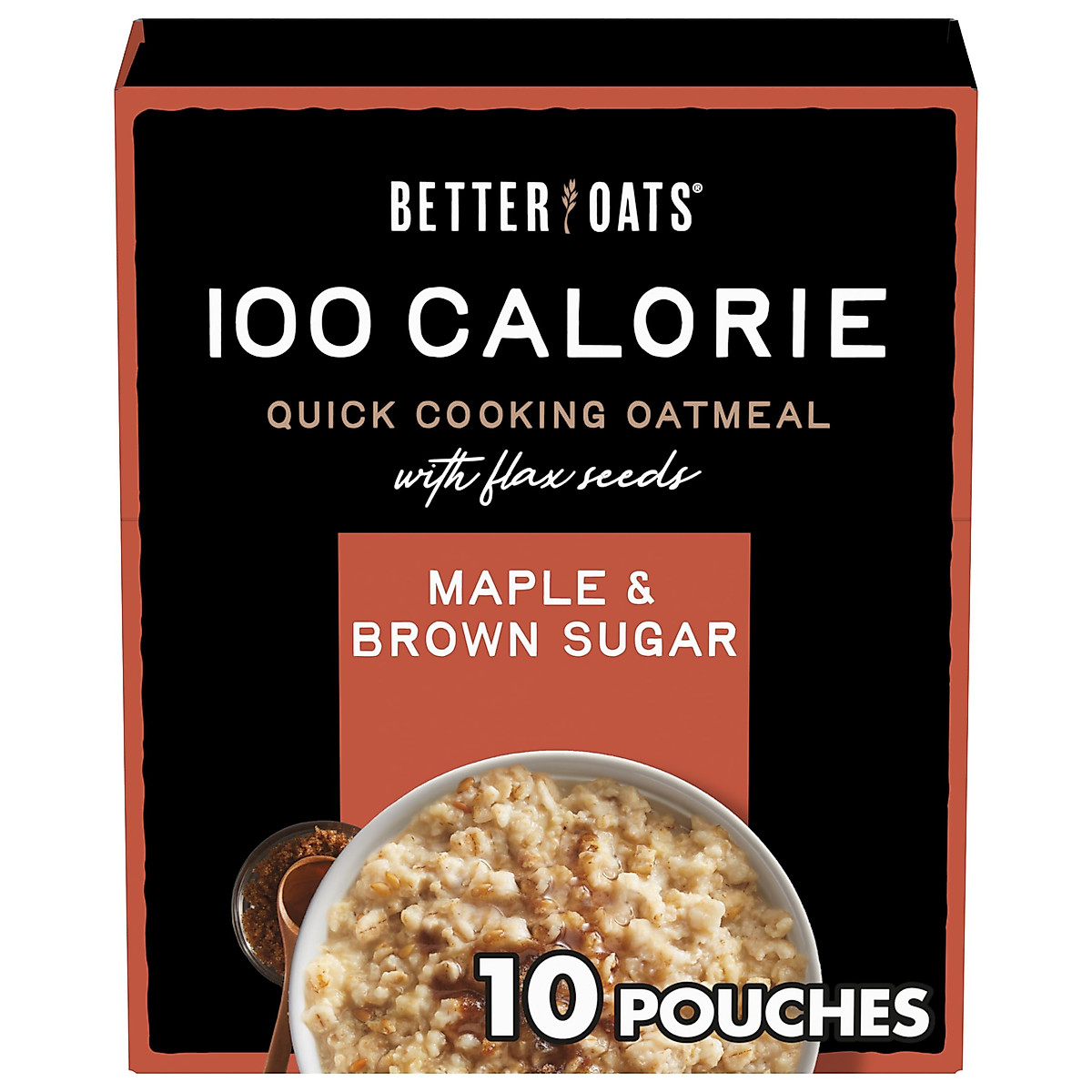 Better Oats 100 Calorie Maple and Brown Sugar Oatmeal Packets, 100 Calorie Oatmeal Pouches, 90 Second Instant Oatmeal with Flax Seeds and Rolled Oats, Pack of 6, 9.8 OZ Pack