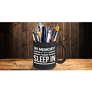 Funny Coffee Mug (11 oz) In Memory Of When I Could Sleep In Mugs With Quotes by Vitazi Kitchenware, Ceramic Coffee Cup - Great Gift for New Moms, Parents (Black)