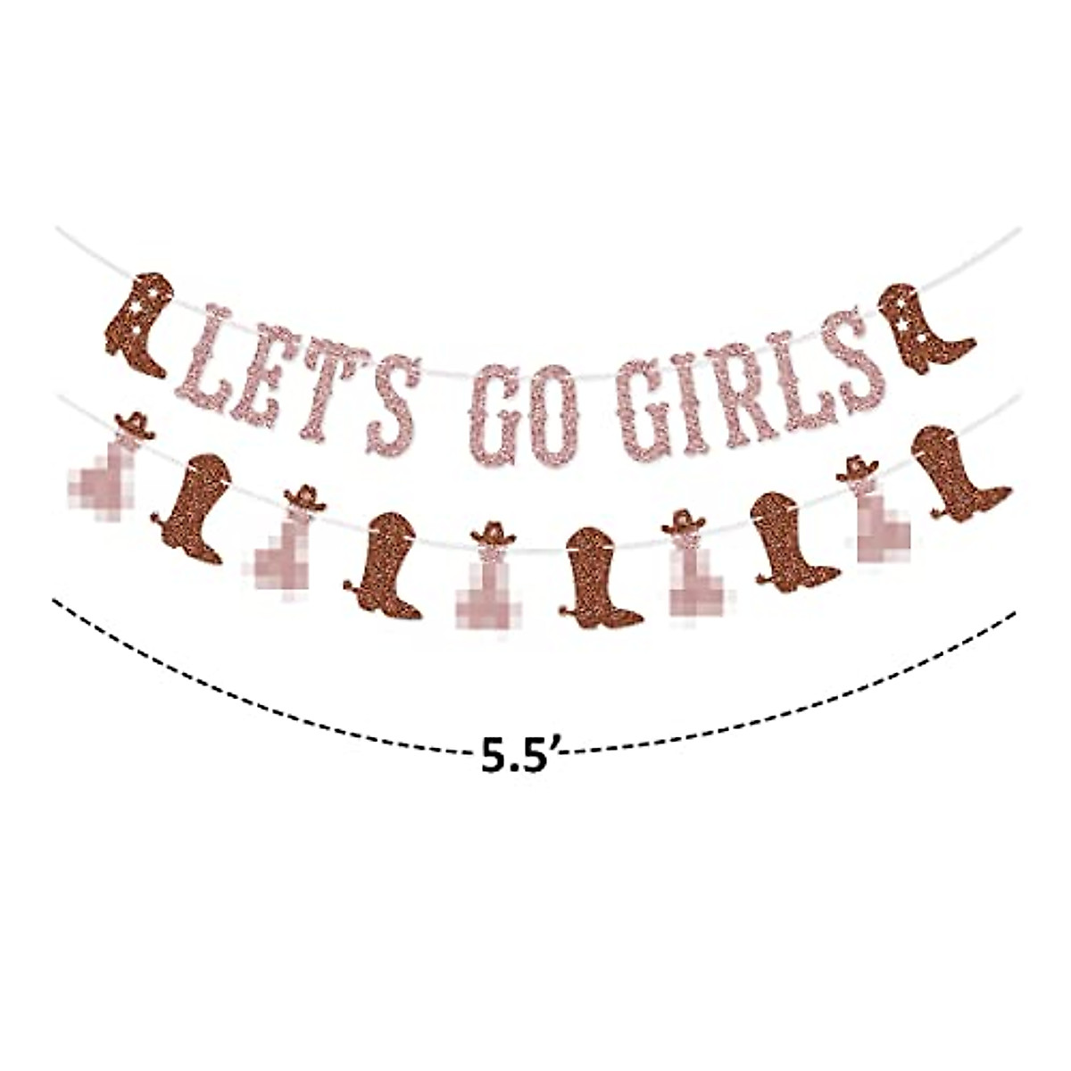 Let's Go Girls Rose Gold Banner Boot and Cowboy Hat Garland for Nashville Bachelorette Party Western Cowgirl Last Rodeo Last Hoedown Bachelorette Party Decorations
