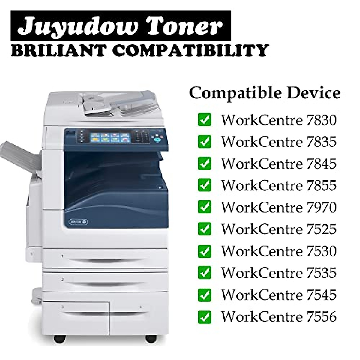 Juyudow Toner Cartridge Replacement for Xerox WorkCentre 7830 7835 7845 7855 7970 7525 7530 7535 7545 7556 Compatible 006R01513 006R01514 006R01515 006R01516 Toner (4 Pack, Black Cyan Magenta Yellow)