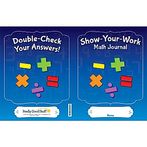 Really Good Stuff Show-Your-Work Math Journals - 12 journals