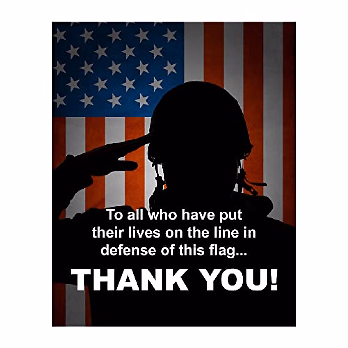 To All Who Have Defended This Flag - Thank You Patriotic Wall Art Poster, This American Flag Wall Art Poster Print Is Ideal For Home, Office, & School Patriotic Wall Decor Unframed -8x10"