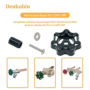 Denkuhin C-134KT-805 Handle & Screw Kit Compatible with Prier Wall Hydrant Faucet Repair Kit C-144/244 Series, Replace for C-144KT-807