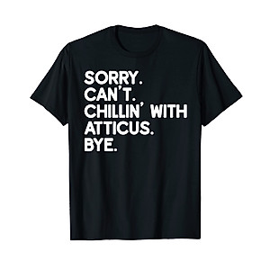 ATTICUS First Name Funny Personalized Named Friend Of T-Shirt