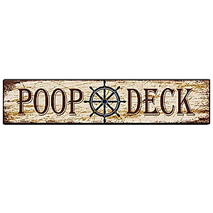 Poop Deck Street Sign Aluminum Metal Plaque Rustic Tin Sign Retro Wall Decor 4x16 in / 10x40 cm