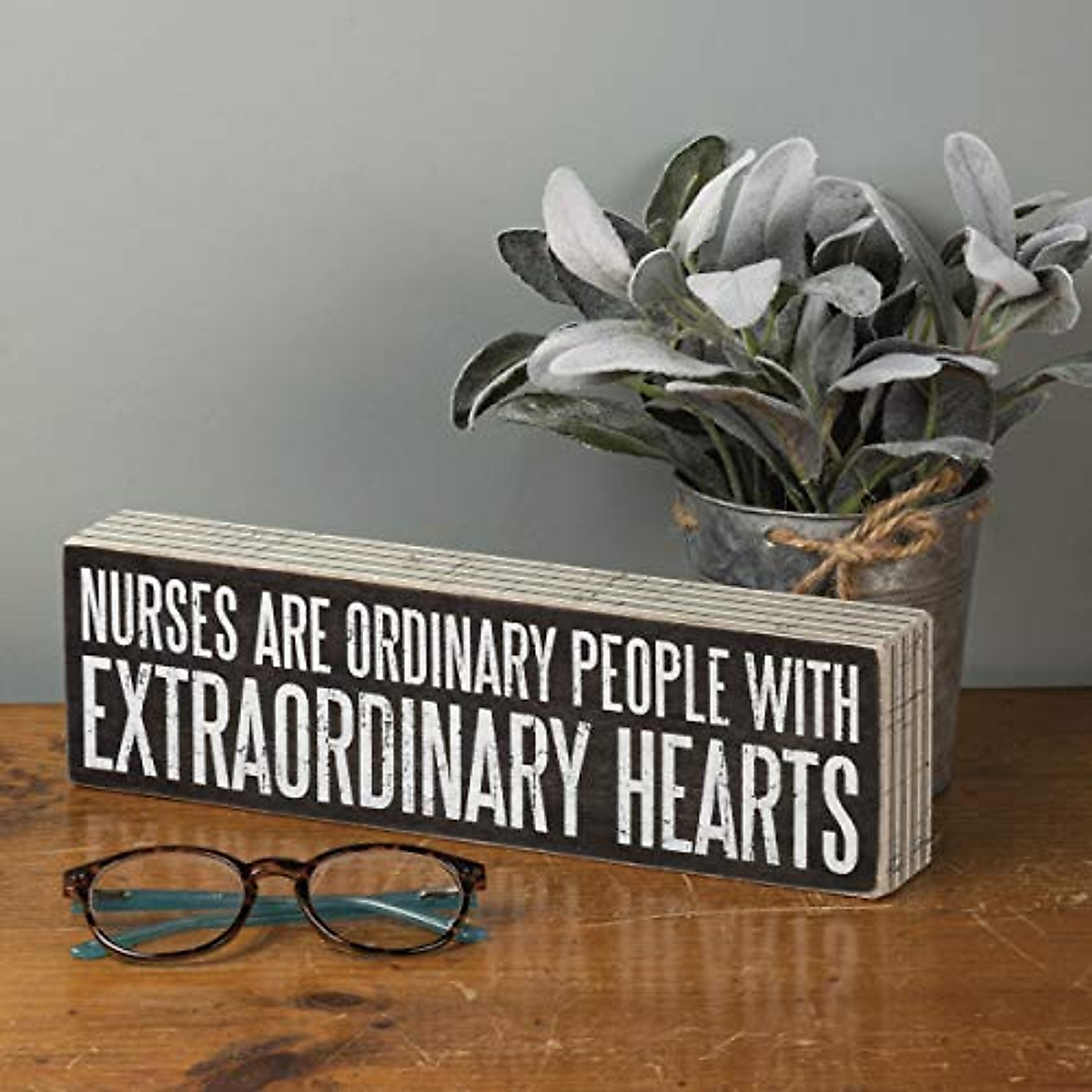 Primitives by Kathy 31138 Nurses are Extraordinary Box Sign