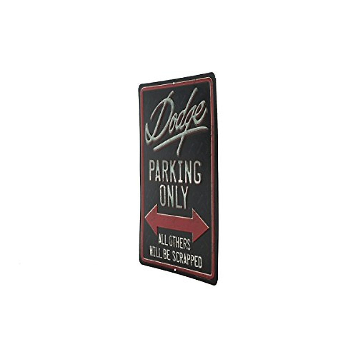 Dodge Parking Only Embossed Metal Sign - Vintage Dodge Sign for Garage - All Others Will Be Scrapped