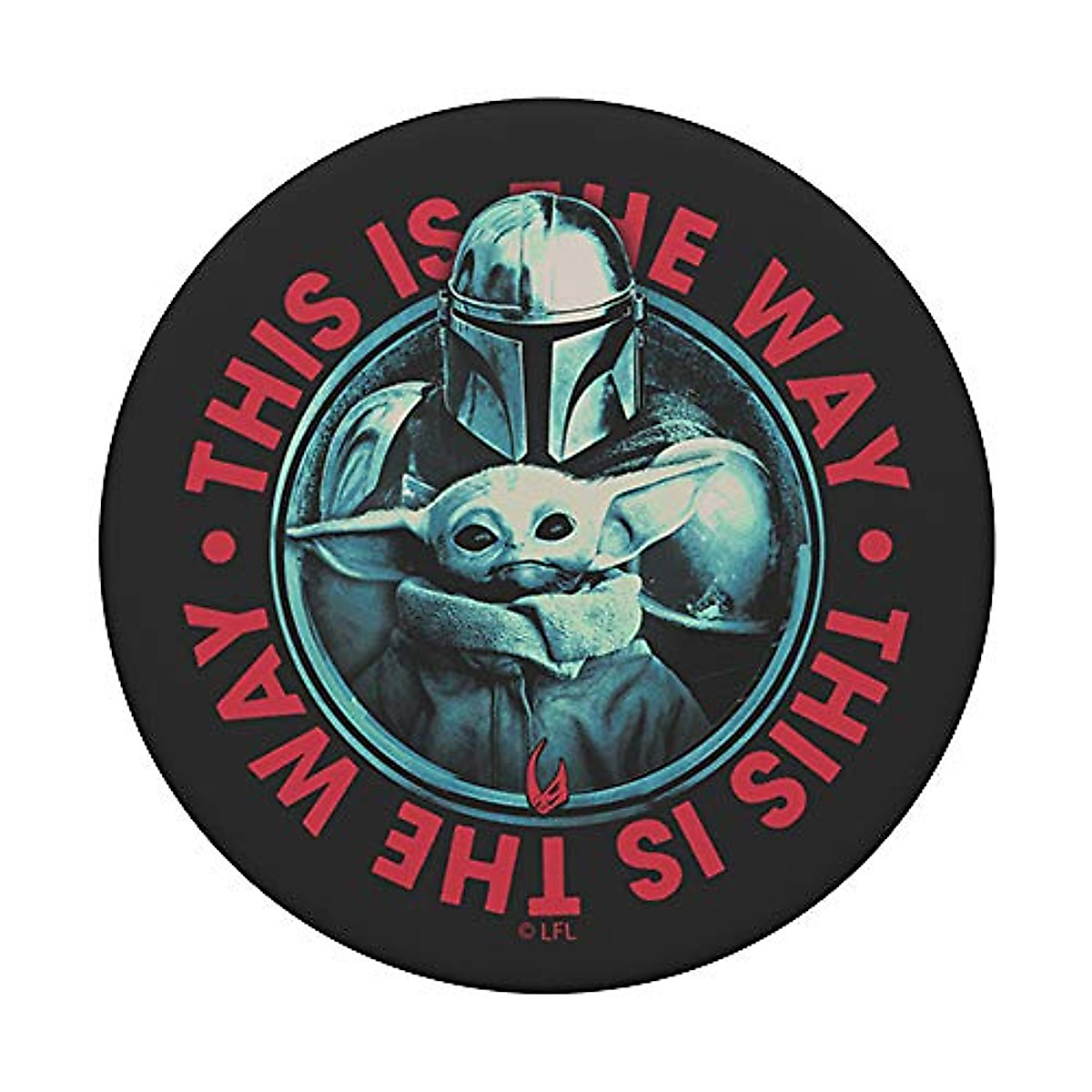 Star Wars: The Mandalorian & Child This Is The Way Circle PopSockets PopGrip: Swappable Grip for Phones & Tablets