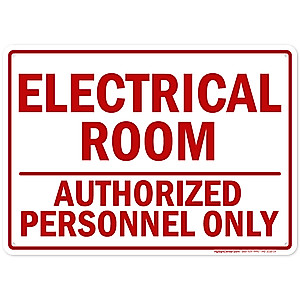 Electrical Room Authorized Personnel Only Sign, 10x14 Inches, Rust Free .040 Aluminum, Fade Resistant, Made in USA by My Sign Center