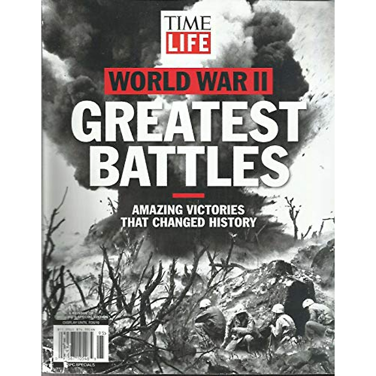 TIME LIFE MAGAZINE WORLD WAR II GREATEST BATTLES ISSUE, 2019