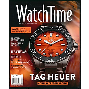 WATCH TIME MAGAZINE - AUGUST 2022 - TAG HEUER (AQUARACER PROFESSIONAL) - WATCH & WONDERS 2022