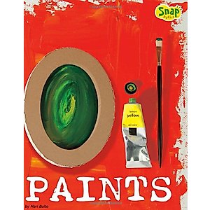 Oil Paints (Snap Books: Paint It)