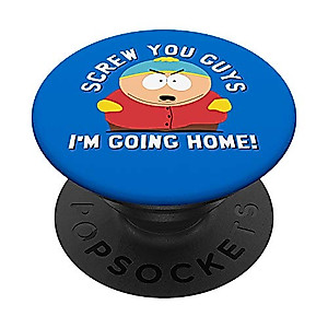 South Park SCREW YOU GUYS I'M GOING HOME PopSockets Swappable PopGrip