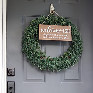 Welcome Sign for Front Door - Funny Welcome-ish Hanging Wooden Plaque Decoration 5.5x12 - Rustic Wood Farmhouse Home Decor Porch or Entryway Accent