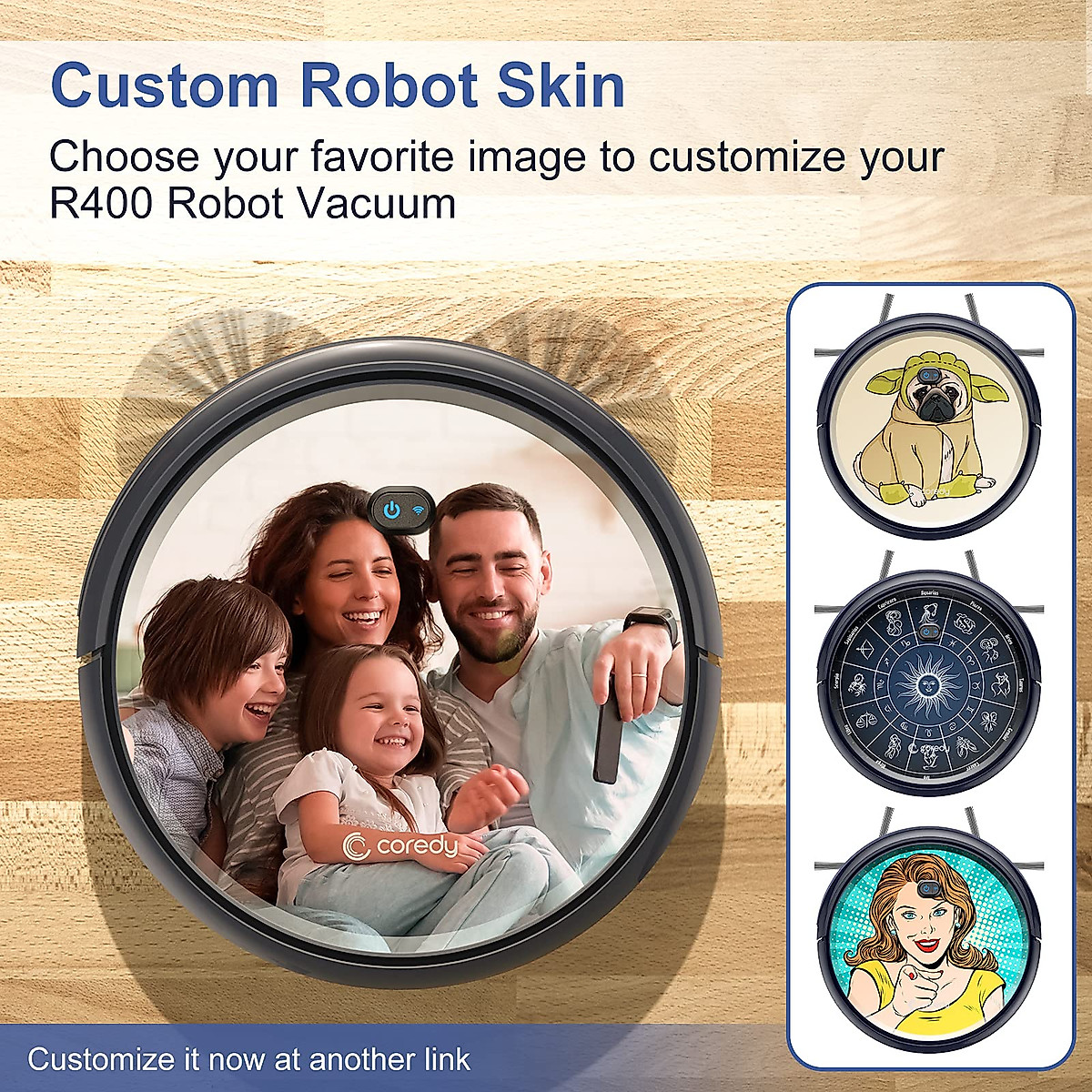 Coredy R400 Robot Vacuum Cleaner, Personalized Customize Robotic Vacuums Skin, 2000Pa Suction, Works with Alexa, Wi-Fi Connected, Auto Boost Intellect, Quiet Self-Charging Vacuum Robot for Pet Hairs