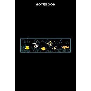 Notebook Trōpicāl Fish Āqūāriūm Tānk Grāphic Nicē: 6" x 9", over 100 pages / Lined Journal,To-Do List,Weekly,Budget,PocketPlanner,Daily Journal