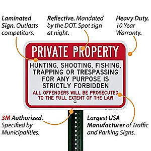 "Private Property - Hunting, Fishing, Trespassing Forbidden" Sign By SmartSign | 12" x 18" 3M Engineer Grade Reflective Aluminum
