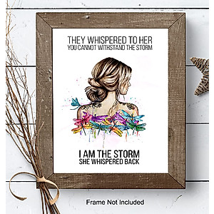 They Whispered to Her You Cannot Withstand The Storm She Whispered Back I Am The Storm Wall Art Decor - Positive Motivational Inspirational Quote - Encouragement Gifts for Women - Boho Dragonfly Print