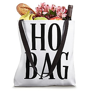 Ho Bag Tote Bag