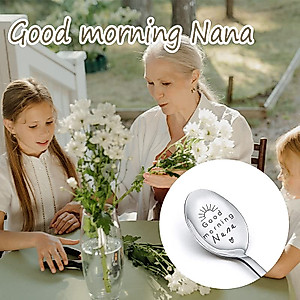 Good Morning Nana Spoon Gifts from Granddaughter Grandson Grandma Coffee Tea Spoons Gift for Nana Mothdays Day Birthday Gifts for Grandma Granny Nana Engraved Spoons