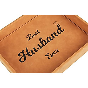 HofferRuffer Faux Leather Jewelry Tray Gifts for Husband, Valet Tray Storage Vanity Tray Desktop Organizer Holder for Storing Jewelry, Keys, Change, Wallet, Phone, Glasses (Best Husband Ever)