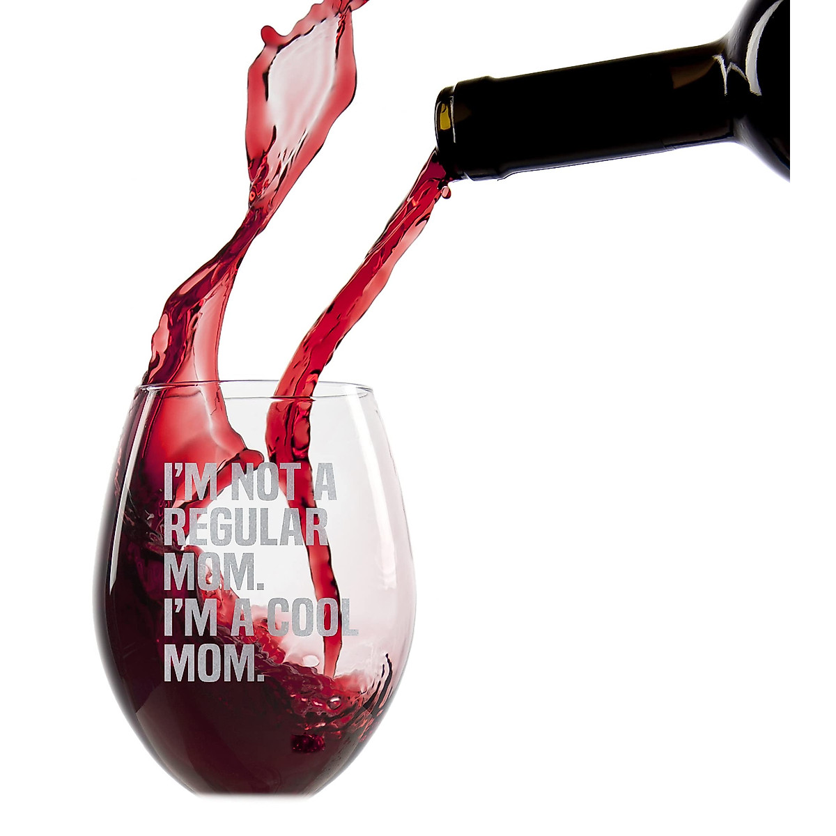 Promotion & Beyond I'M NOT A REGULAR MOM COOL MOM Stemless Wine Glass - Funny Birthday Mother's Day Gift From Son Daughter