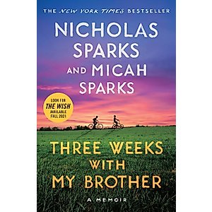 Three Weeks with My Brother