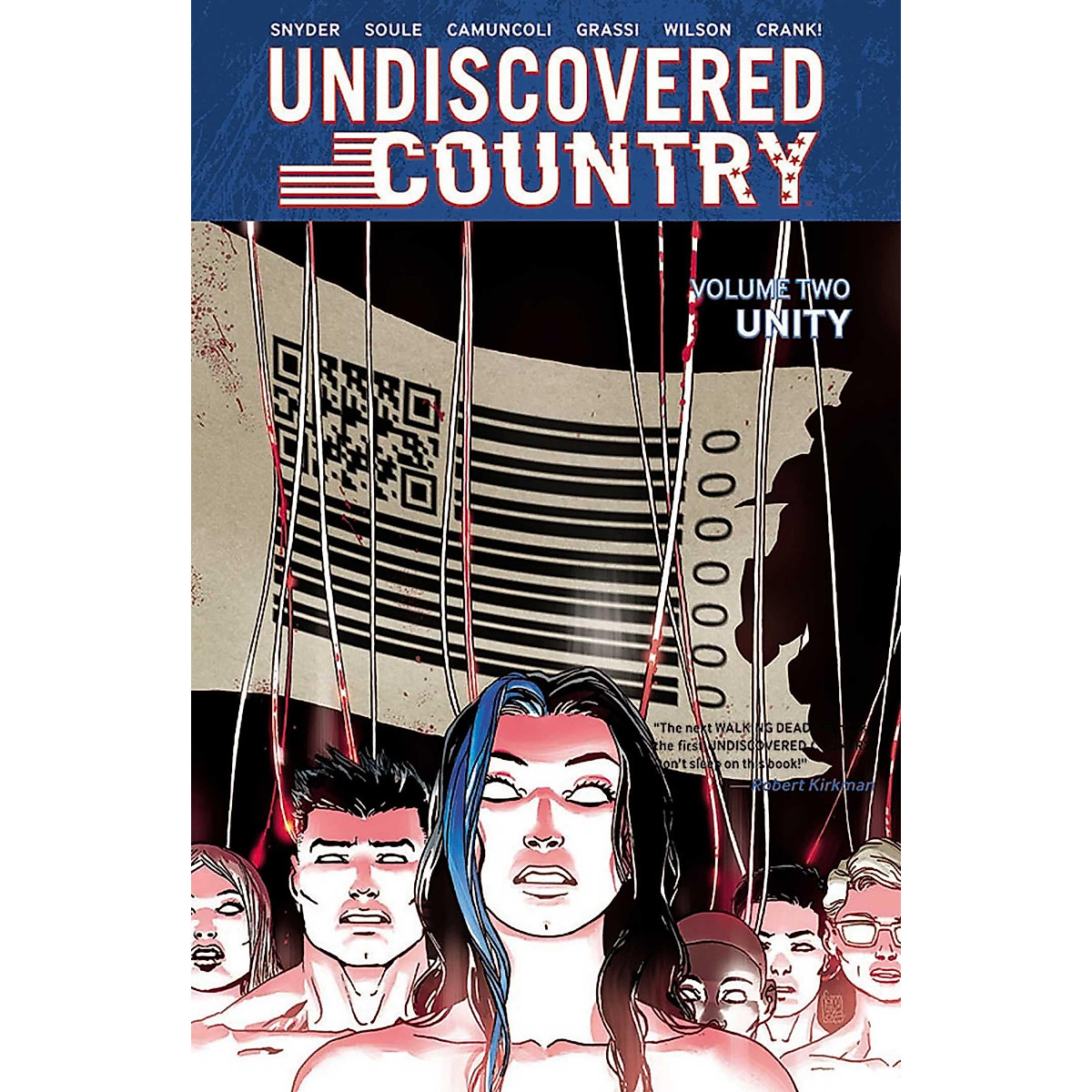 Undiscovered Country, Volume 2: Unity (Undiscovered Country, 2)