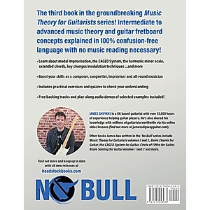 Music Theory for Guitarists, Volume 3: Guitar Theory and Fretboard Concepts to Help Intermediate to Advanced Players Master Scales, Modes and Chord Progressions
