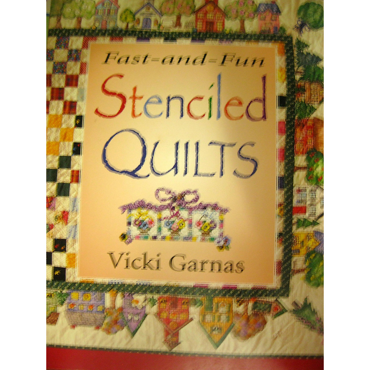 Fast-And-Fun Stenciled Quilts