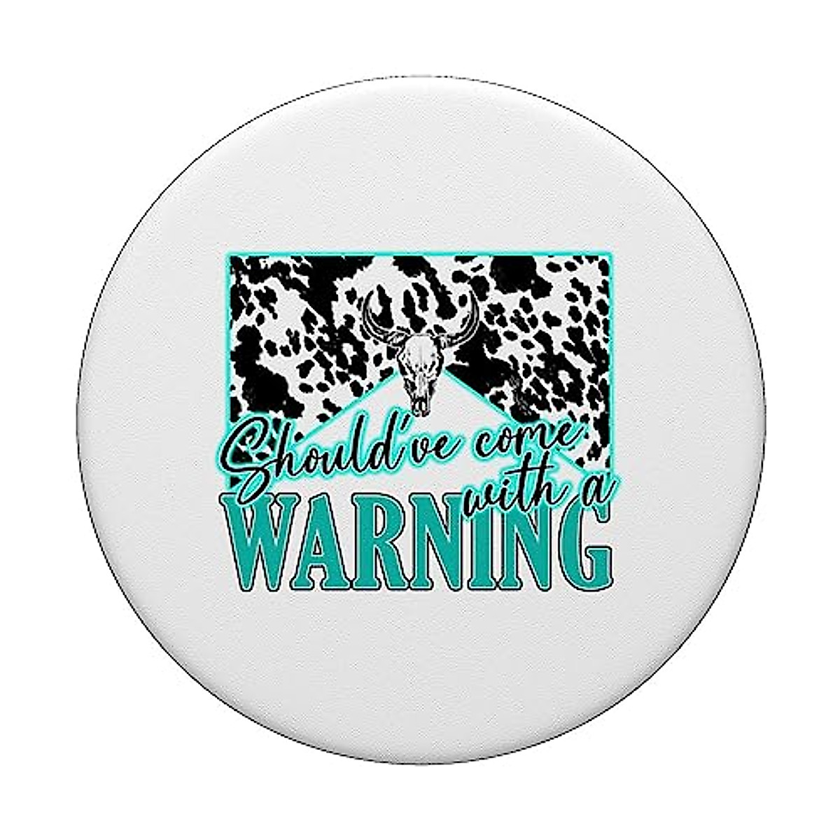 Leopard Cow Skull Should've Come With A Warning Western PopSockets Swappable PopGrip
