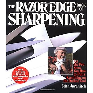 The Razor Edge Book of Sharpening